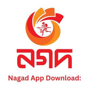 Nagad App Download: আপনার অর্থনৈতিক লেনদেন আরও সহজ - Xoss BD